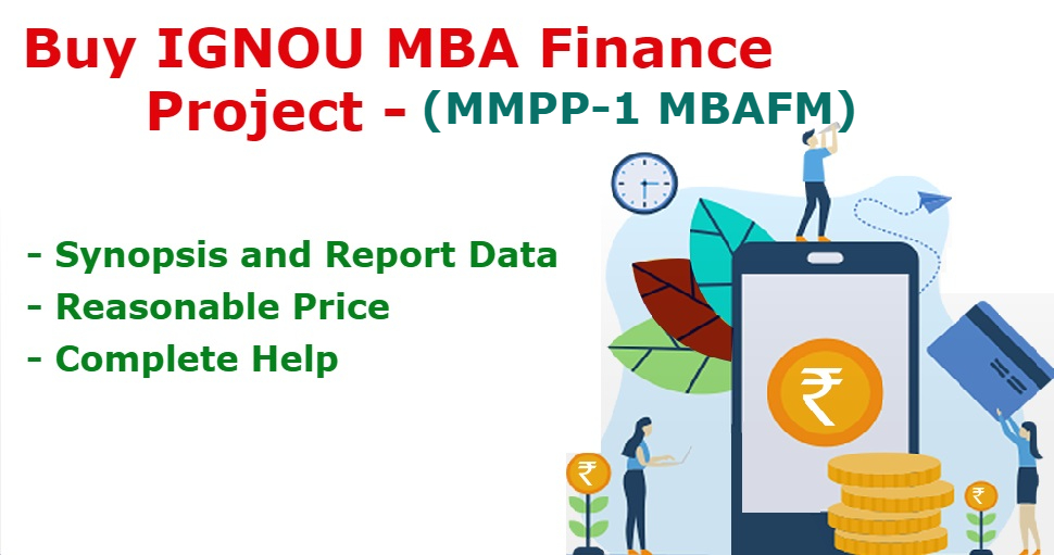 IGNOU MBA Project MMPP 1 Synopsis+Report+Guide Data Help