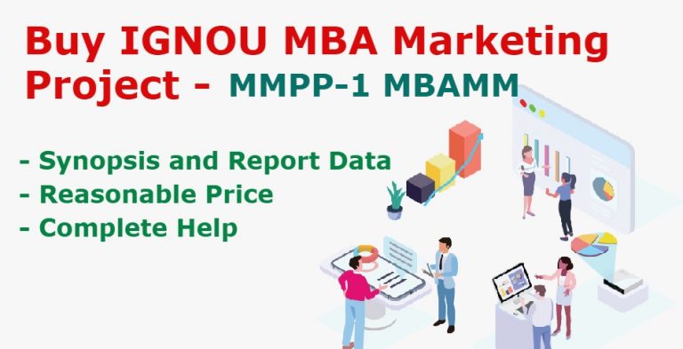 IGNOU MBA Project MMPP 1 Synopsis+Report+Guide Data Help