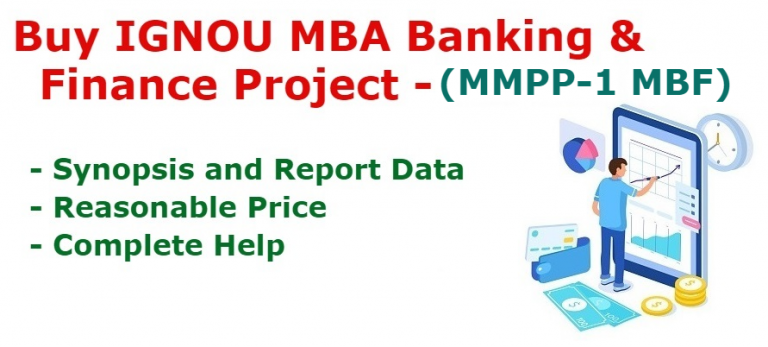 IGNOU MBF MMPP 1 Project Synopsis and MBA Report Help